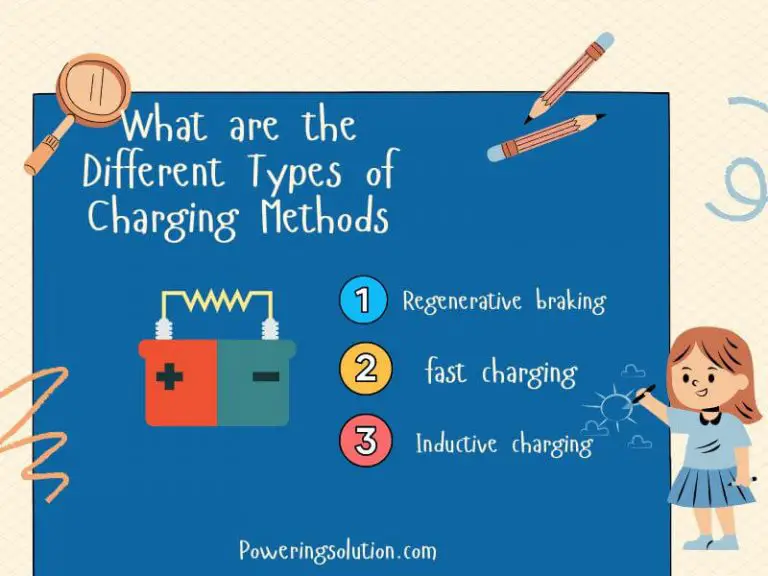 What are the Different Types of Charging Methods (Here is the Answer)