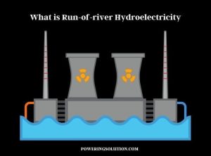 Is Run-of-River Hydroelectricity Right for Your Community? Find Out ...